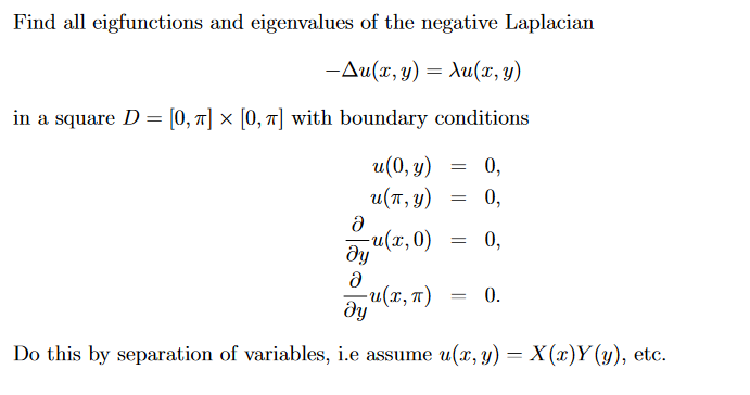 Solved Find all eigfunctions and eigenvalues of the negative | Chegg.com