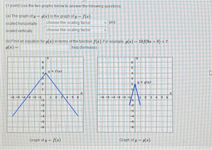Solved (1 point) Use the two graphs below to answer the | Chegg.com