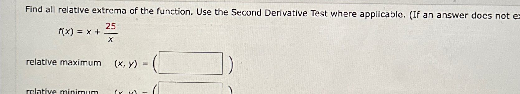 Solved Find all relative extrema of the function. Use the | Chegg.com