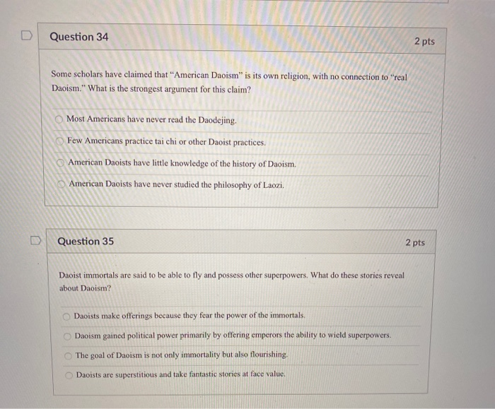 Question 34 2 pts Some scholars have claimed that | Chegg.com