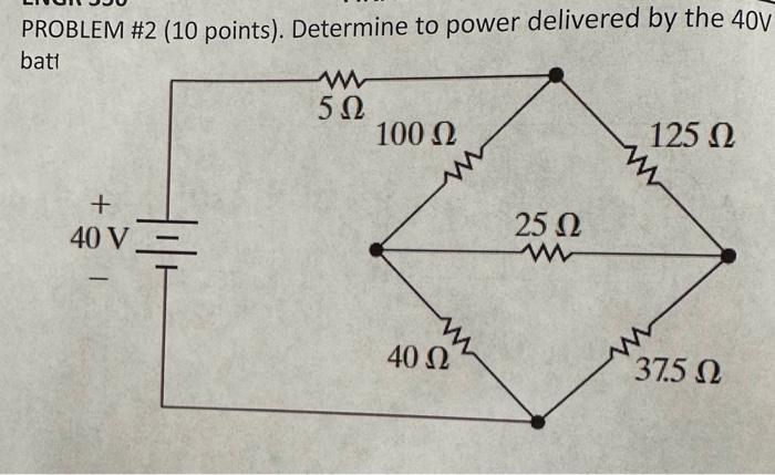 Solved PROBLEM \#2 (10 points). Determine to power delivered | Chegg.com