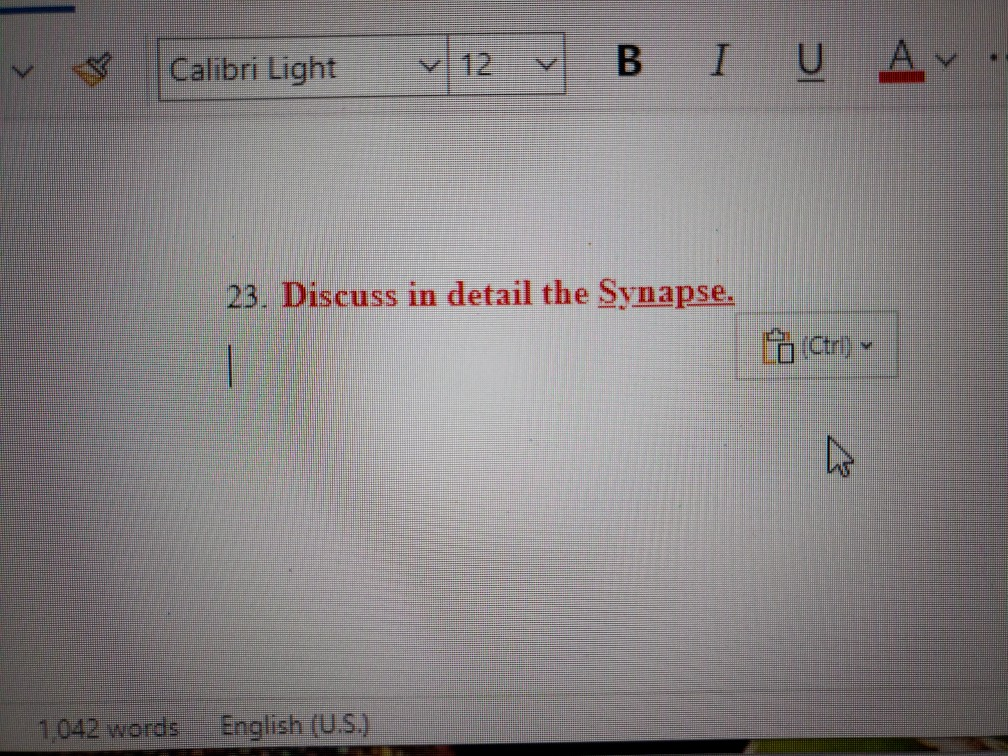 Solved * Calibri Light 12 v B I U A .. 23. Discuss in detail | Chegg.com