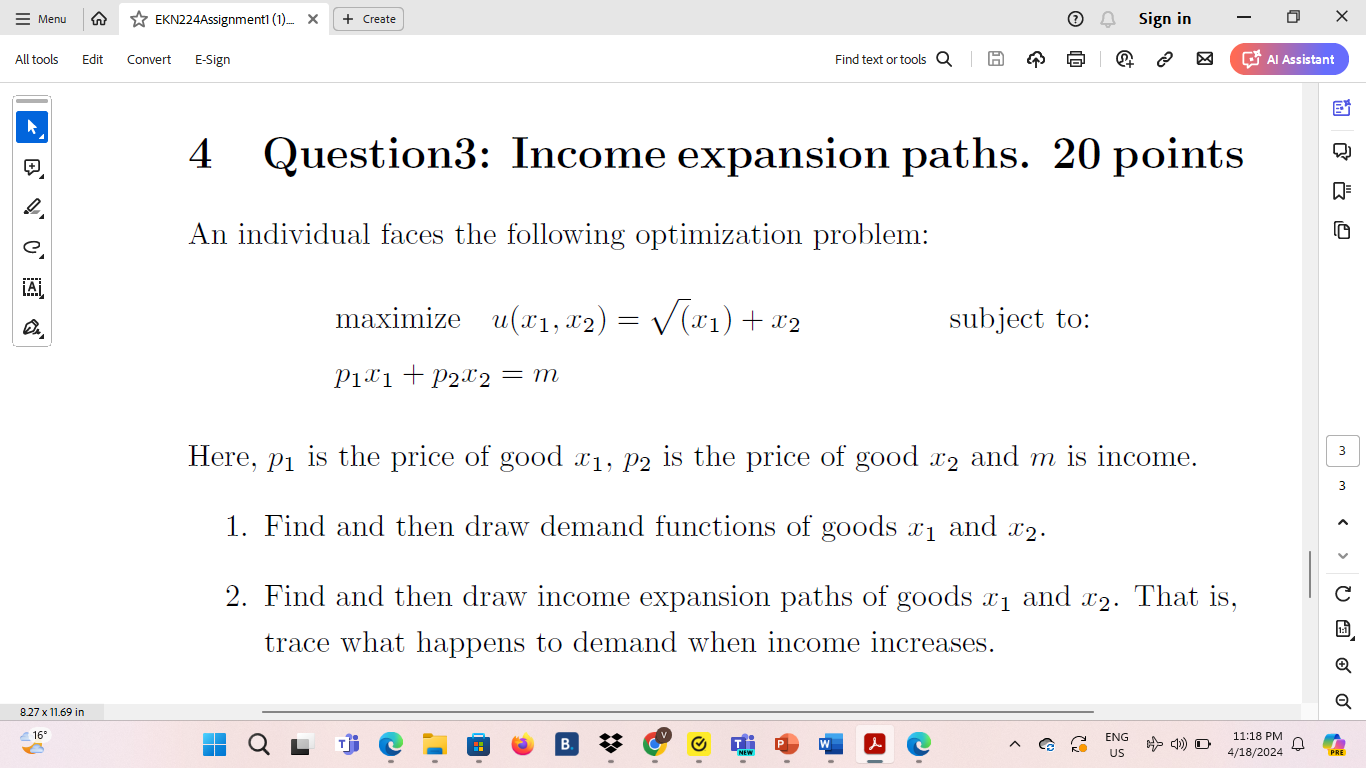 Solved 4 ﻿Question3: Income expansion paths. 20 ﻿pointsAn | Chegg.com
