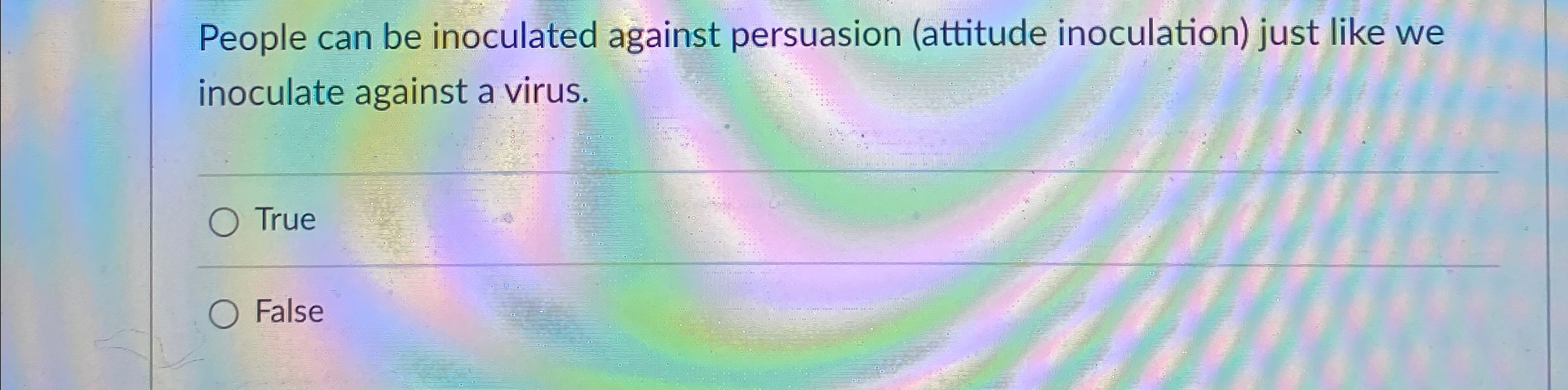 Solved People can be inoculated against persuasion (attitude | Chegg.com