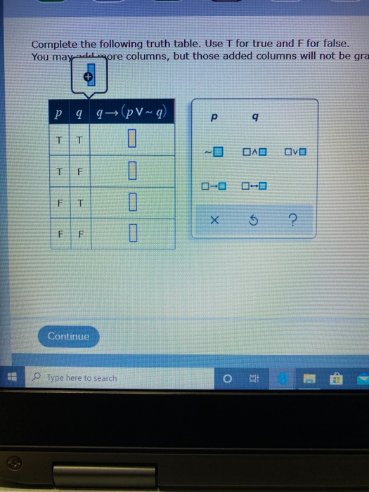 Solved Complete the following truth table. Use T for true | Chegg.com