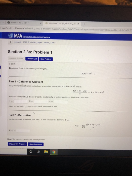Solved * Weeks 1-4: MTH 141 X WebWork: 2019.8 MTH141. C X | Chegg.com Solved * Weeks 1-4: MTH 141 X WebWork: 2019.8 MTH141. C X | Chegg.com