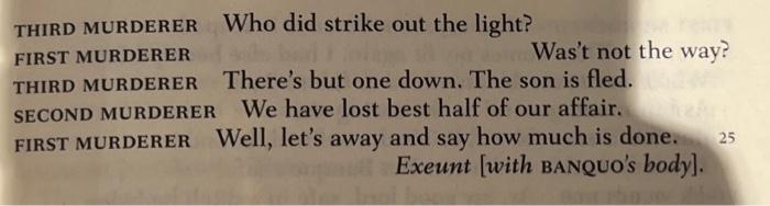 Enter BANQUO and FLEANCE, with a torch. SECOND | Chegg.com