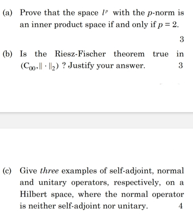 Solved (a) ﻿Prove that the space lp ﻿with the p-norm is an | Chegg.com