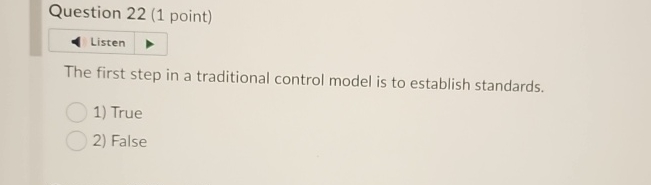 Solved Question 22 (1 ﻿point)ListenThe first step in a | Chegg.com