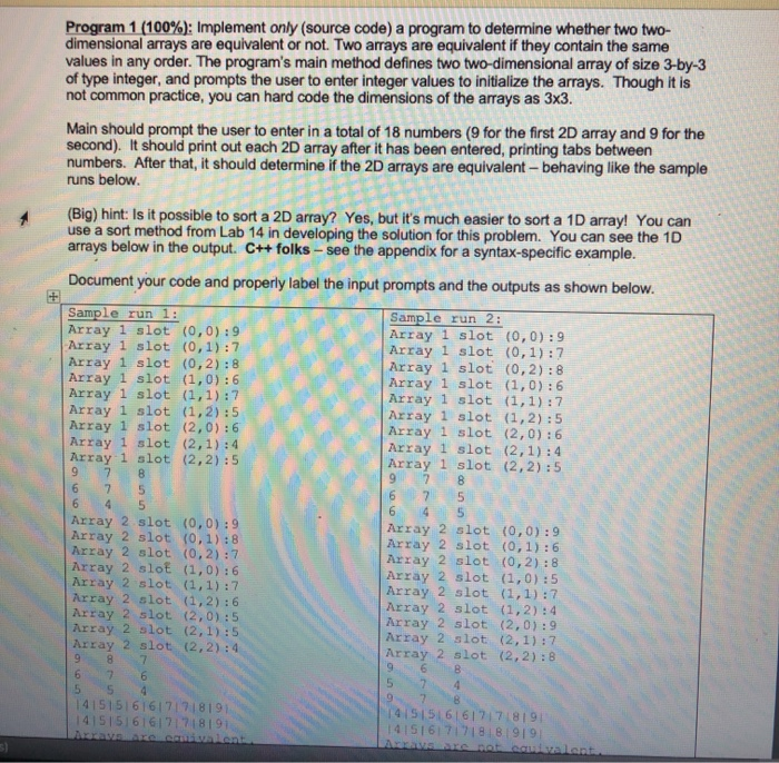 Solved Program 1 (100%): Implement only (source code) a | Chegg.com
