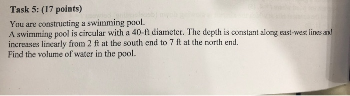 Solved Task 5: (17 points) You are constructing a swimming | Chegg.com