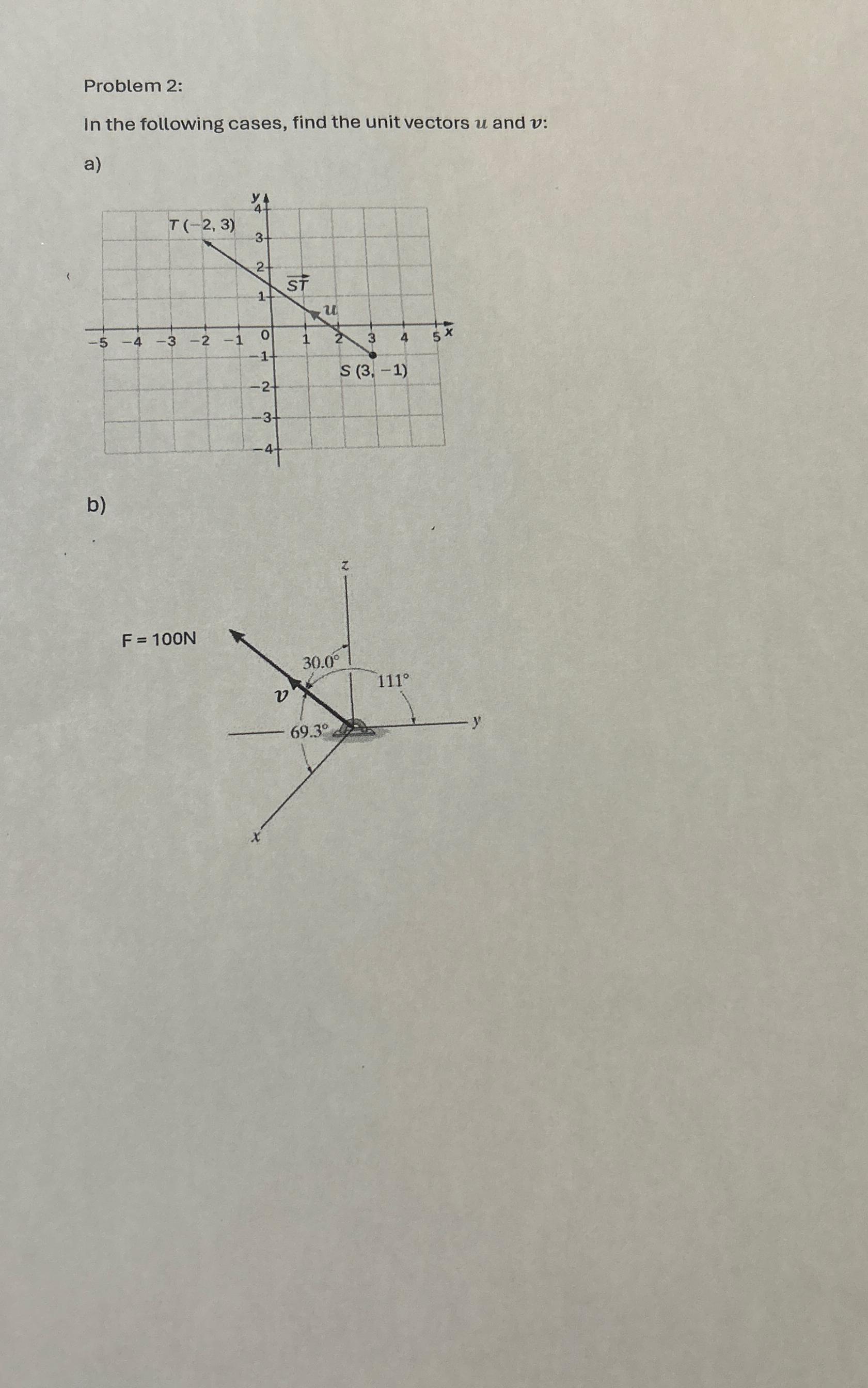 Solved Please do A and B! ﻿Problem 2:In the following cases, | Chegg.com