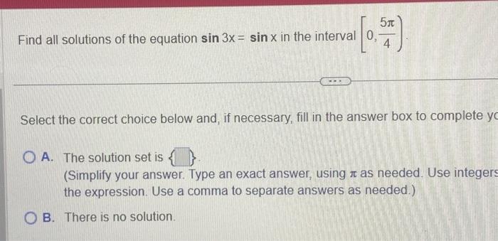 Solved 5T Find all solutions of the equation sin 3x = sin x | Chegg.com