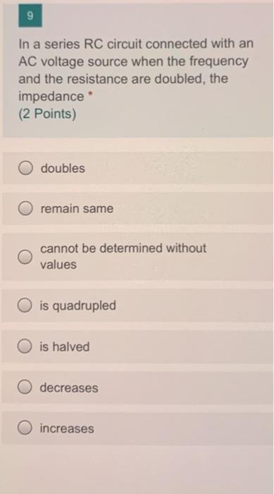 Solved 9 In a series RC circuit connected with an AC voltage | Chegg.com