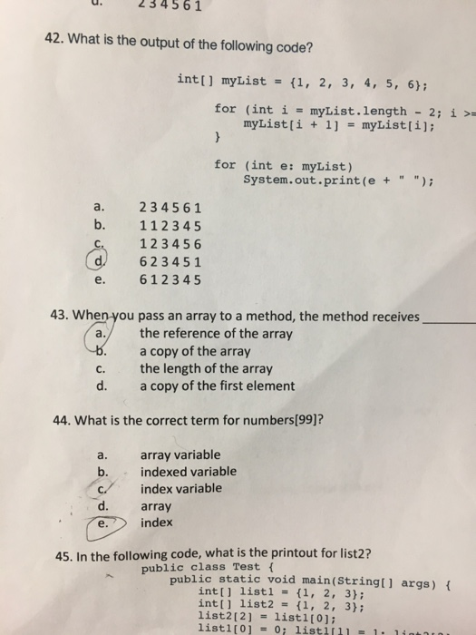 Solved 42. What is the output of the following code? int[] | Chegg.com