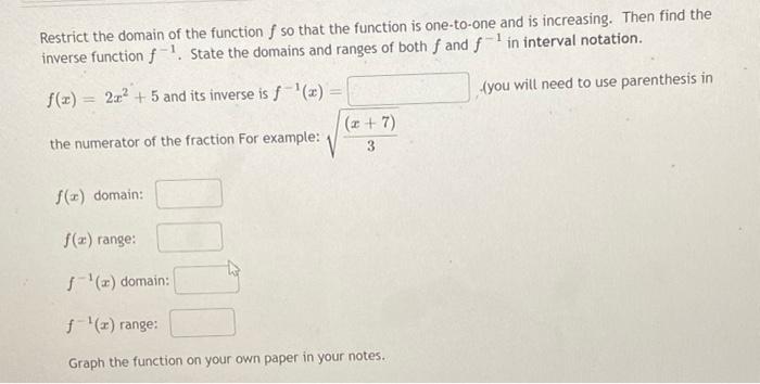 Solved Restrict the domain of the function f so that the | Chegg.com