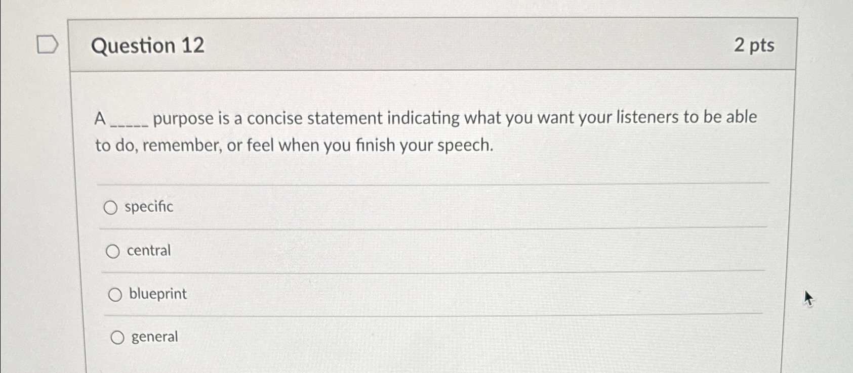 Solved Question 122ptsA purpose is a concise statement | Chegg.com