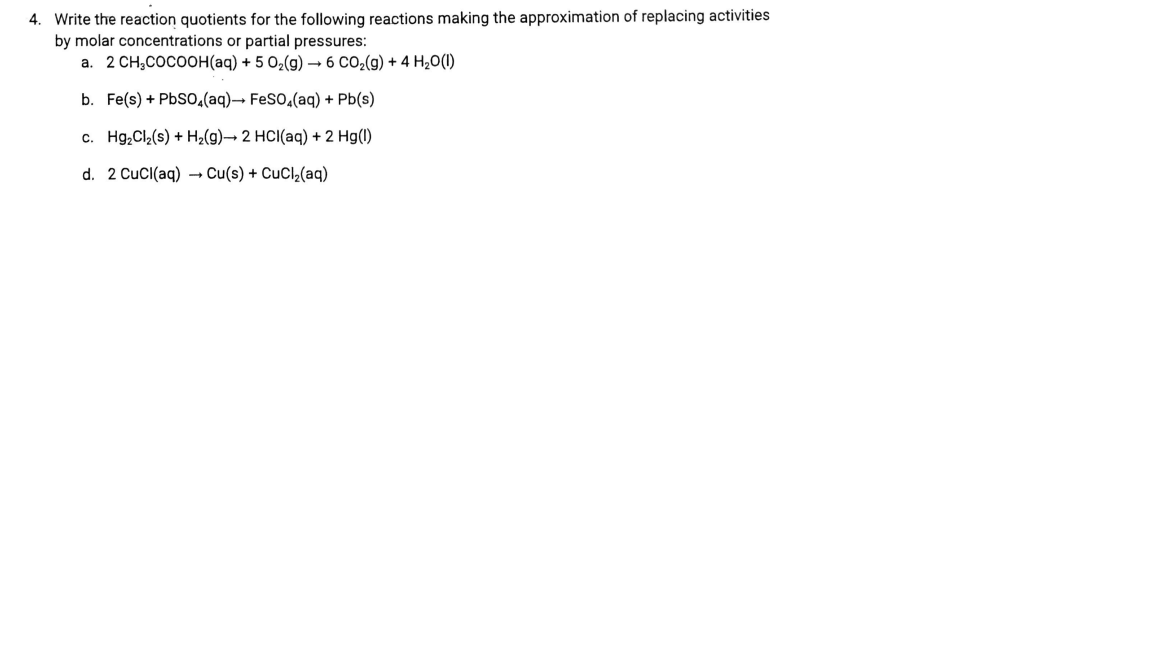 Solved Write the reaction quotients for the following | Chegg.com