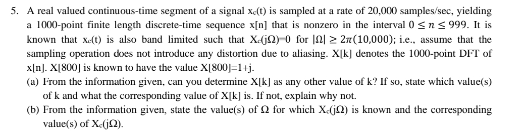 Solved A real valued continuous-time segment of a signal | Chegg.com