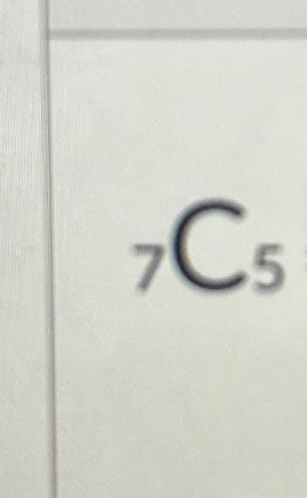 Solved ?7C5 | Chegg.com