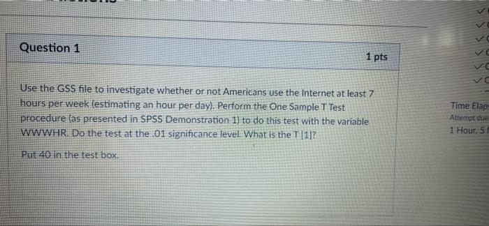 Question 1 1 pts VO Use the GSS file to investigate | Chegg.com