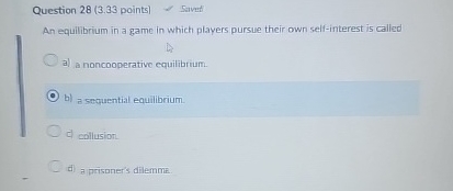 Solved Question 28 ( 3.33 ﻿points) ﻿SavedAn equilibrium in | Chegg.com