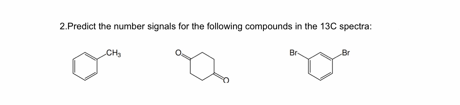 Solved 2.Predict the number signals for the following | Chegg.com