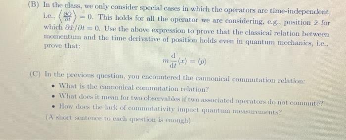 Solved We Will Inspect The Time Evolution Of An Expectation