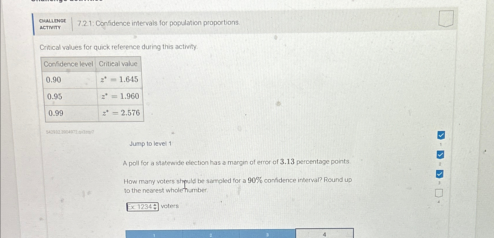 Solved CHALLENGEACTIVITY7.2.1: Confidence intervals for | Chegg.com
