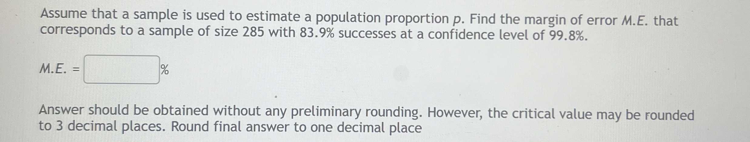 Solved Assume that a sample is used to estimate a population | Chegg.com