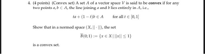 Solved 4. (4 points) (Convex set) A set A of a vector space | Chegg.com