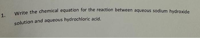 Solved Write the chemical equation for the reaction between | Chegg.com