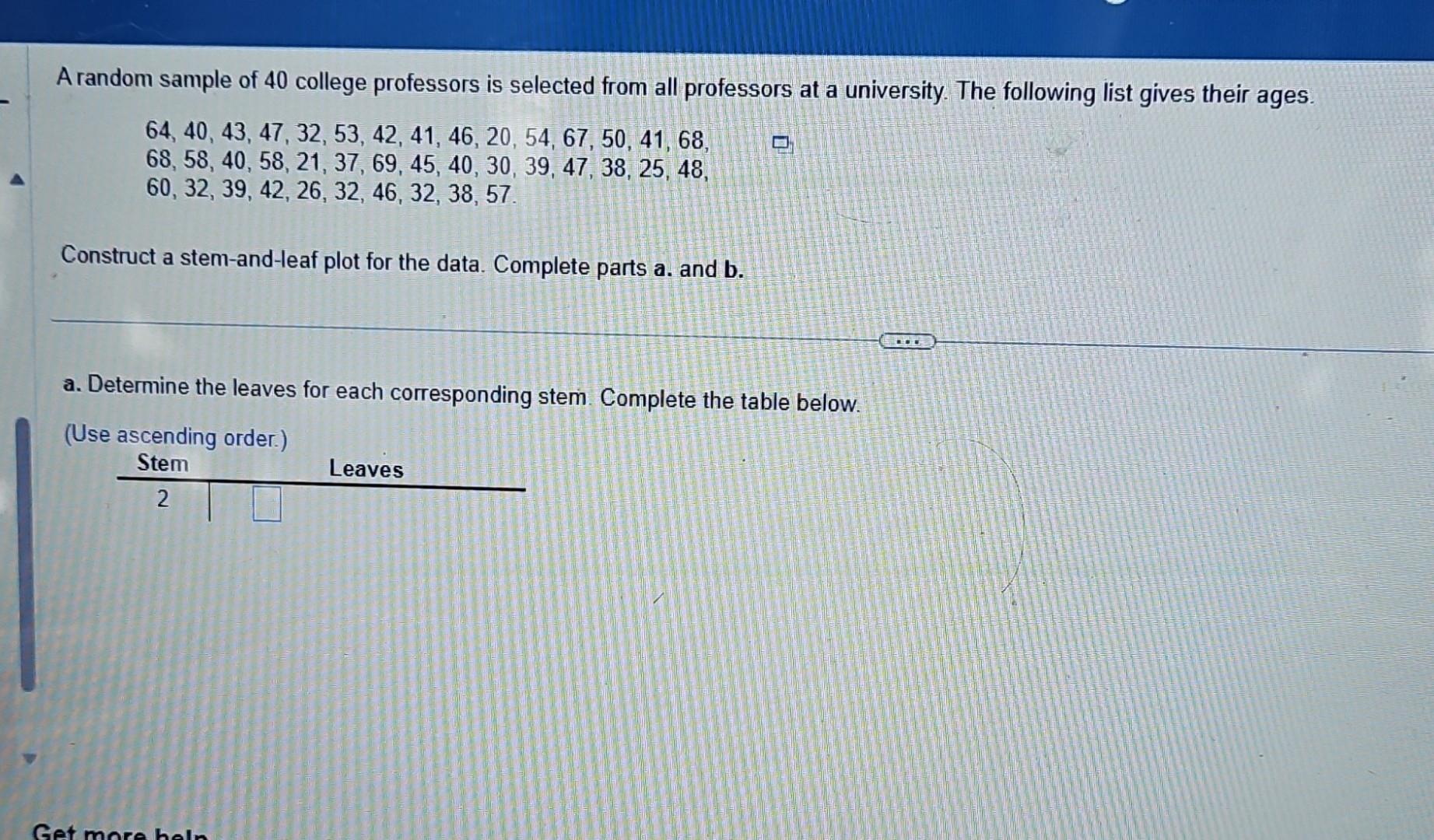 Solved A random sample of 40 college professors is selected | Chegg.com