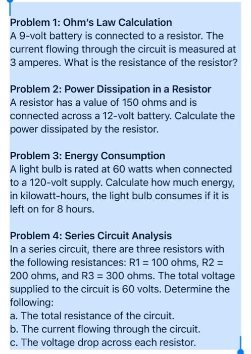 Solved Problem 1: Ohm's Law Calculation A 9-volt battery is | Chegg.com