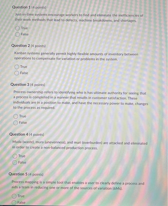 Solved Question 1 ( 4 points) Just-in-time systems encourage | Chegg.com