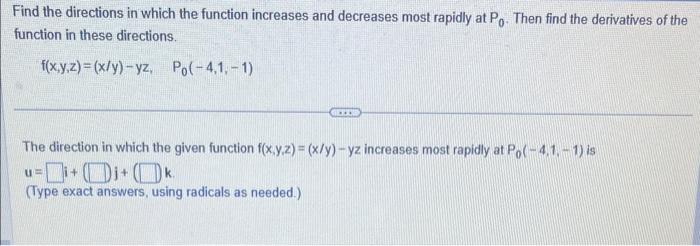 Solved Find the directions in which the function increases | Chegg.com
