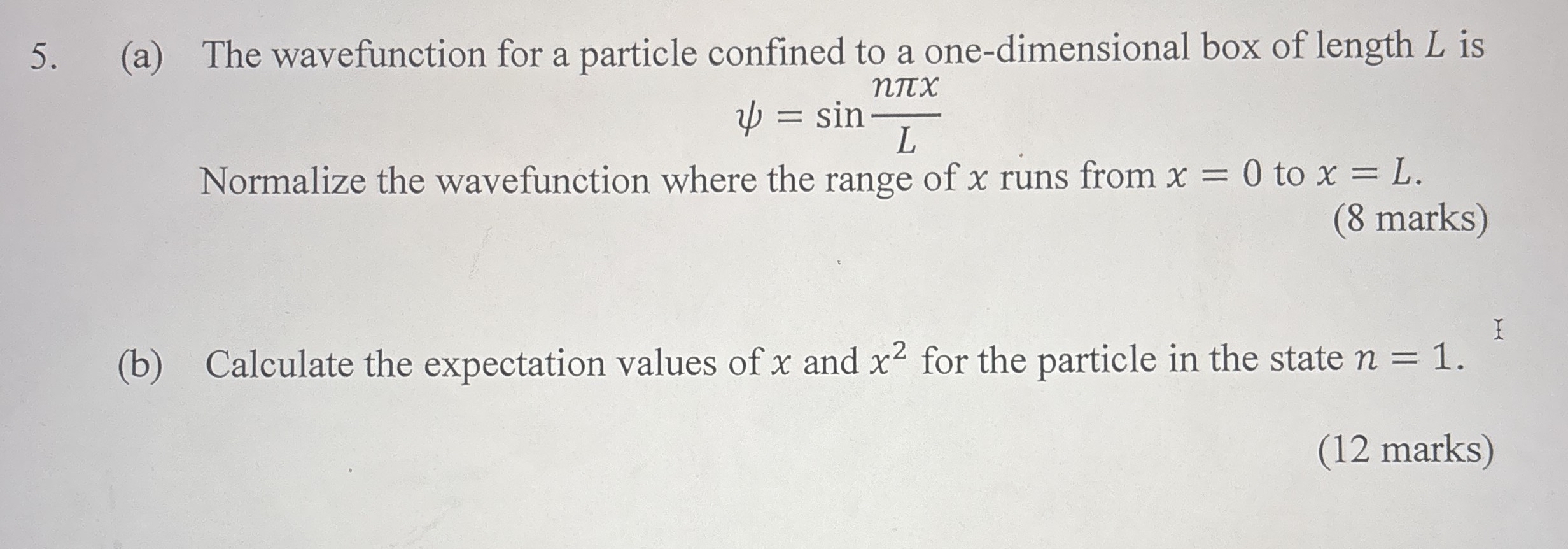 Solved A ﻿the Wavefunction For A Particle Confined To A