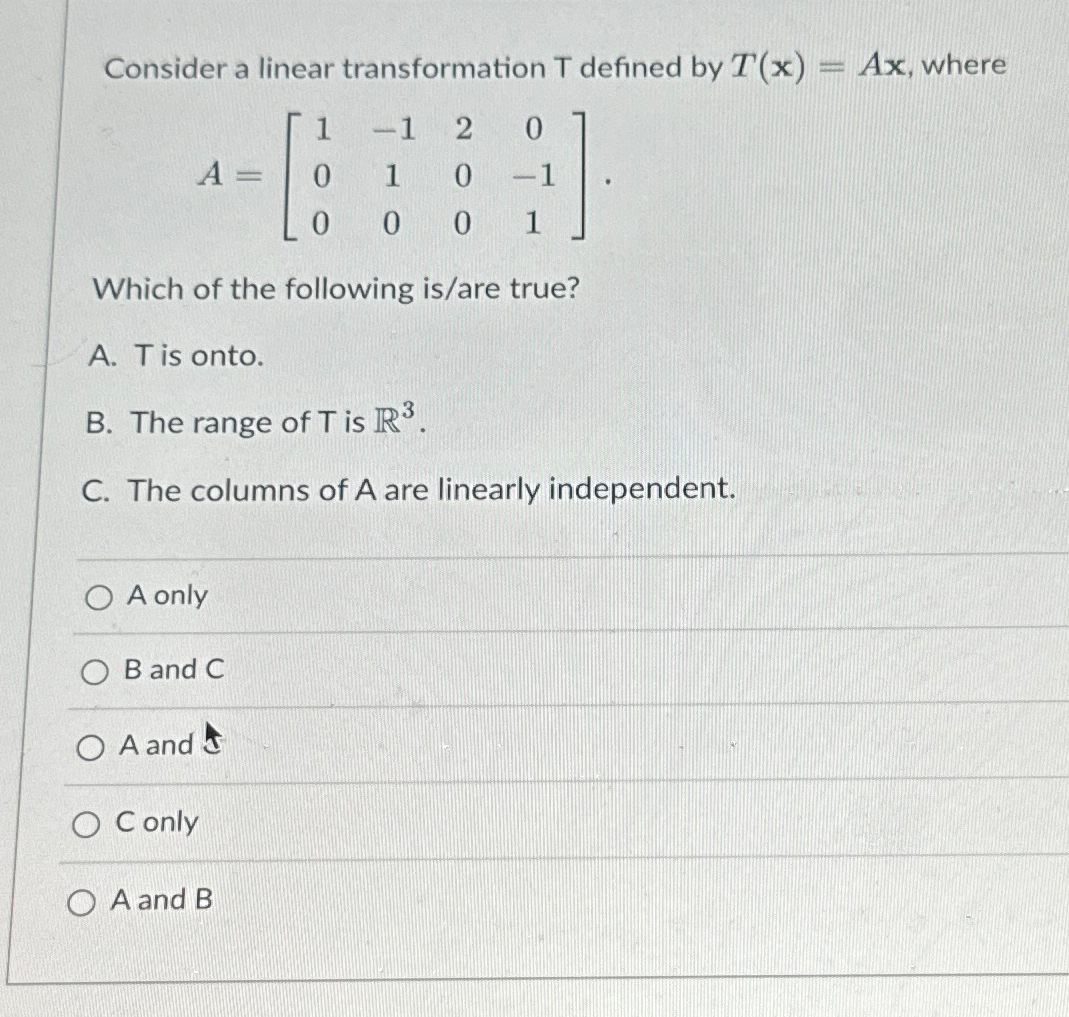 Consider a linear transformation T ﻿defined by | Chegg.com