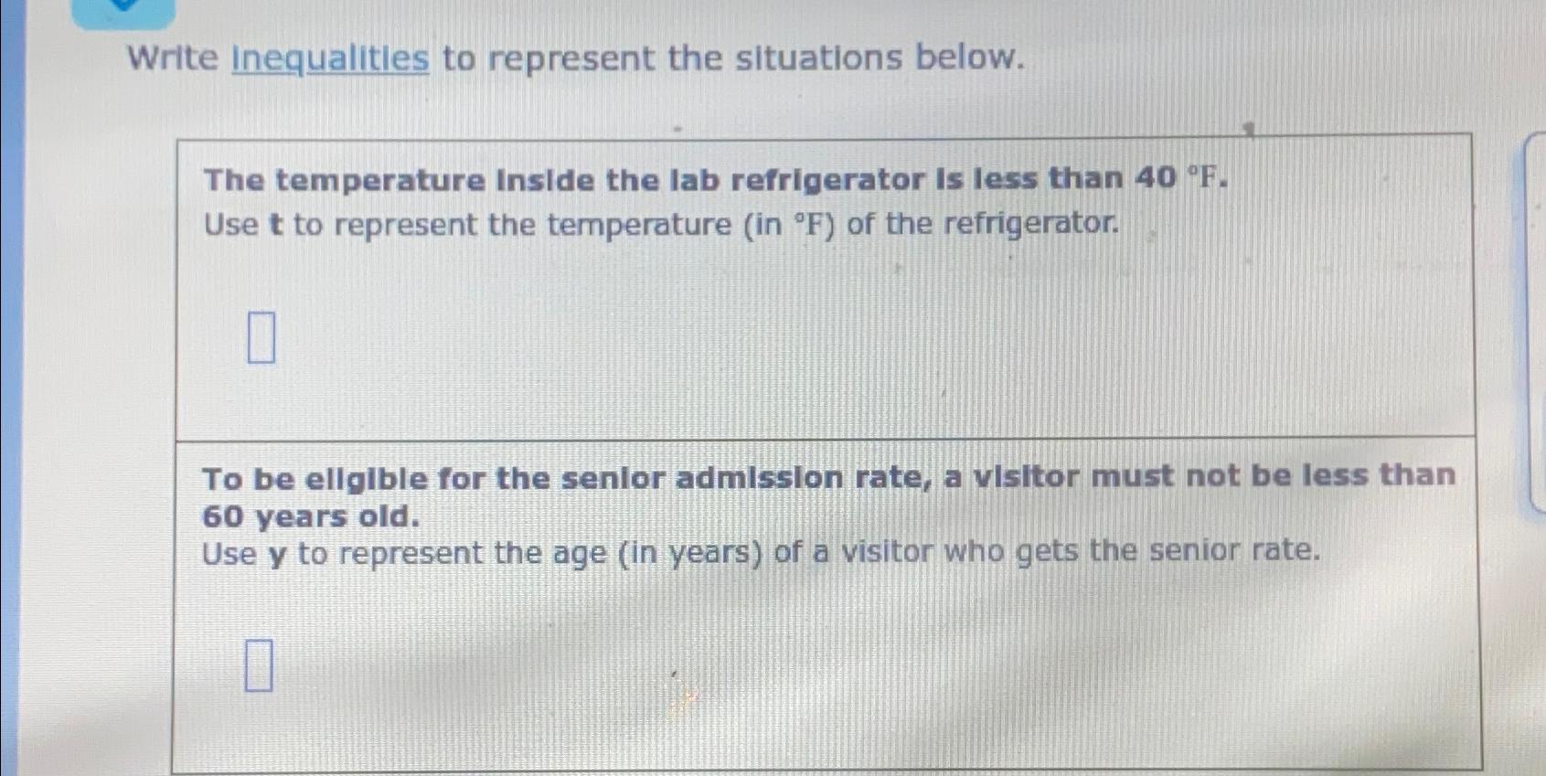 Solved Write inequalities to represent the situations | Chegg.com