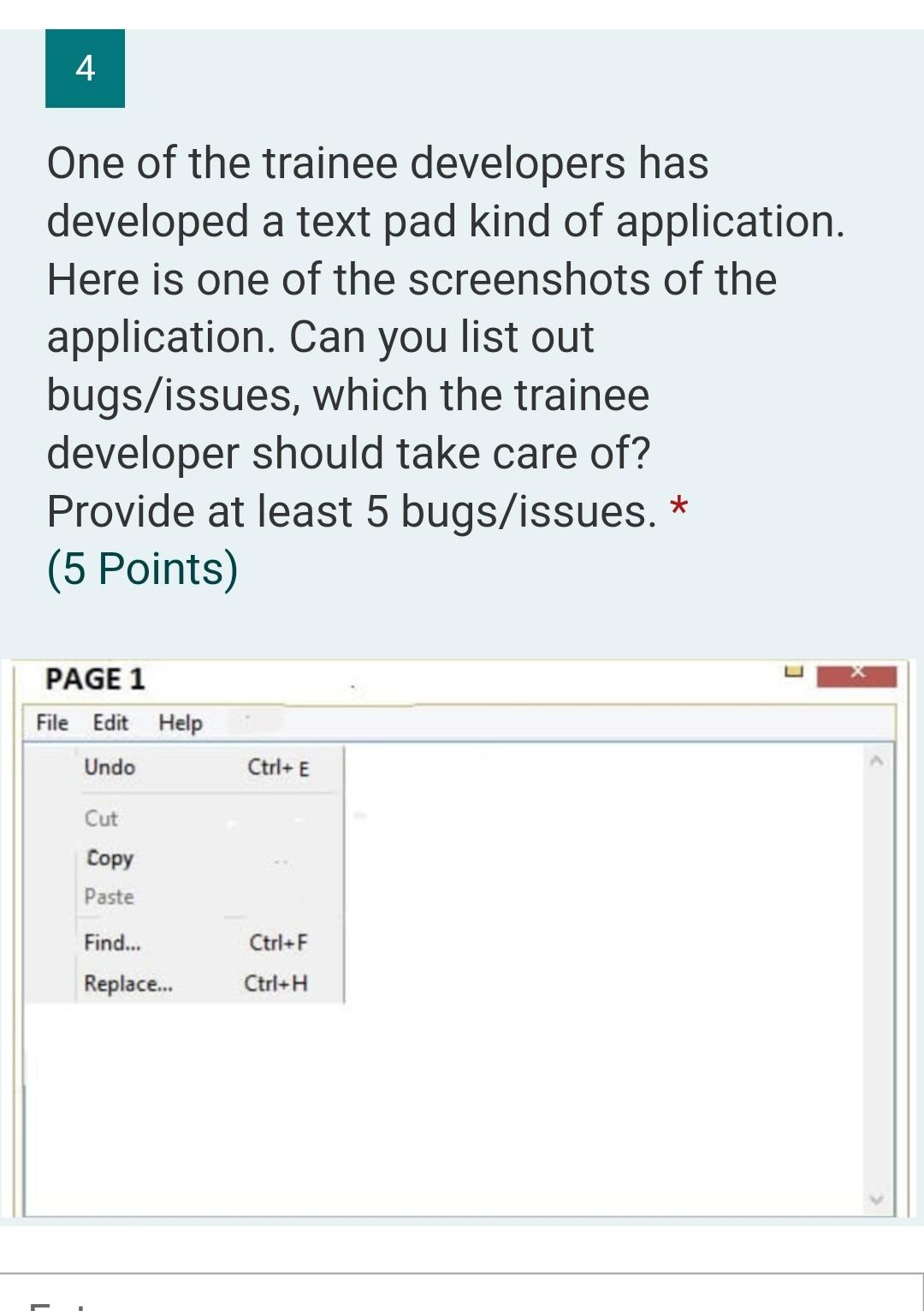 Solved 4 One of the trainee developers has developed a text | Chegg.com