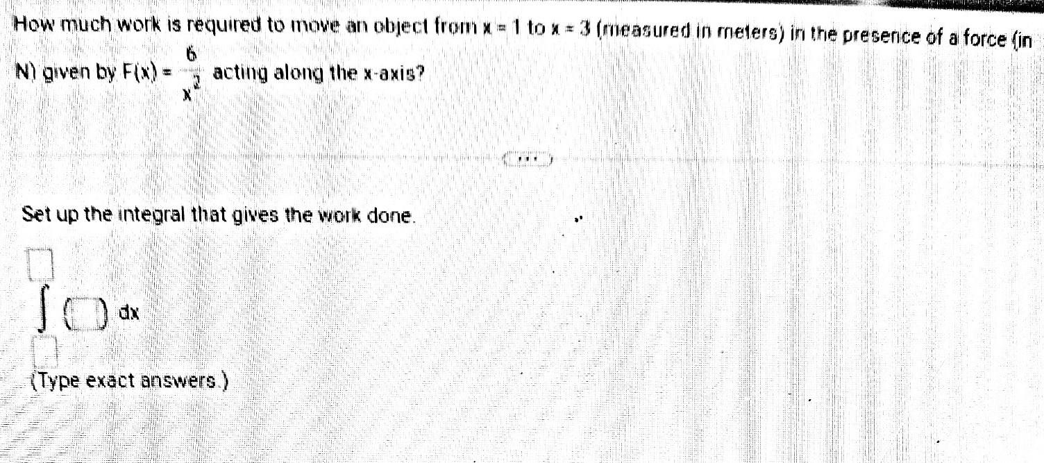 [Solved]: step by step calculus with physics How much w