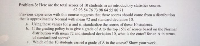 Solved Problem 3: Here are the total scores of 10 students | Chegg.com