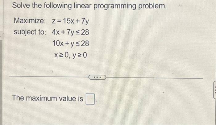 Solved Solve the following linear programming problem. | Chegg.com