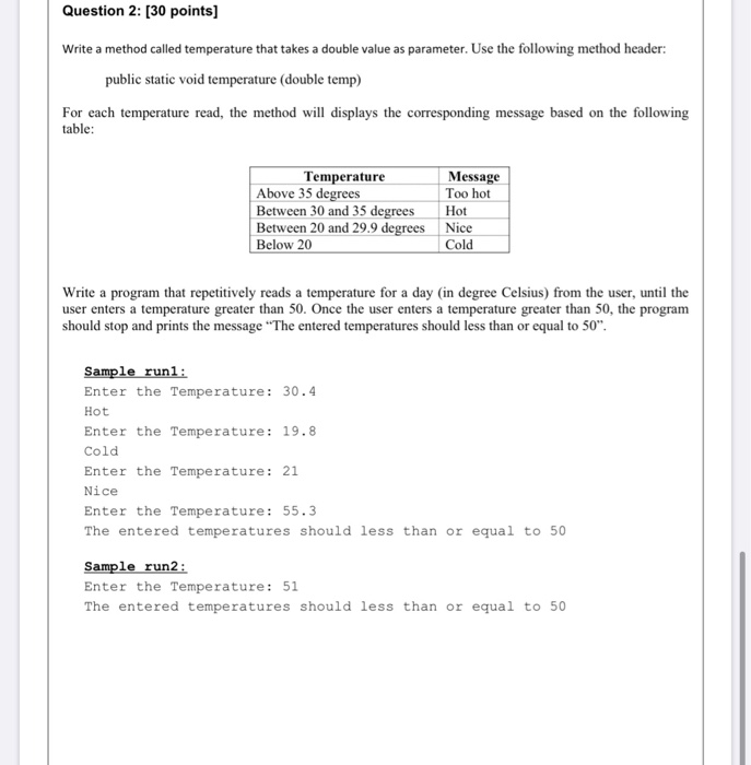 Solved Question 2: (30 points) Write a method called | Chegg.com