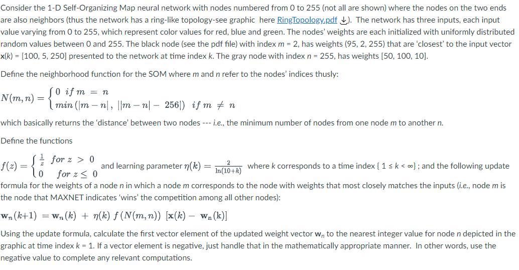 Solved Consider the 1-D Self-Organizing Map neural network | Chegg.com