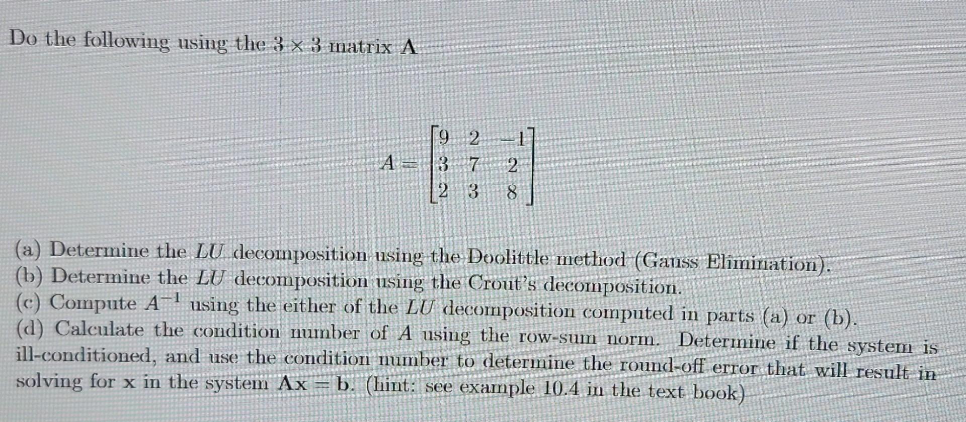 Solved Do the following using the 3 x 3 matrix A A = 9 2 3 7 | Chegg.com