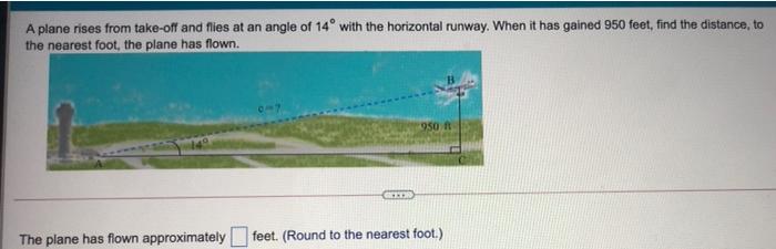 Solved A plane rises from take-off and flies at an angle of | Chegg.com