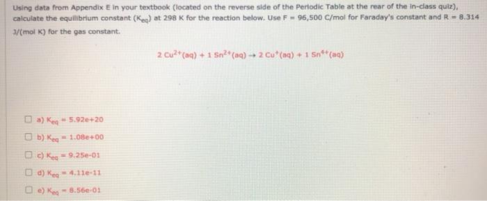 Solved Using data from Appendix E in your textbook (located | Chegg.com