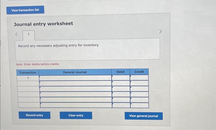 Solved Journal entry worksheet Record any necessary | Chegg.com