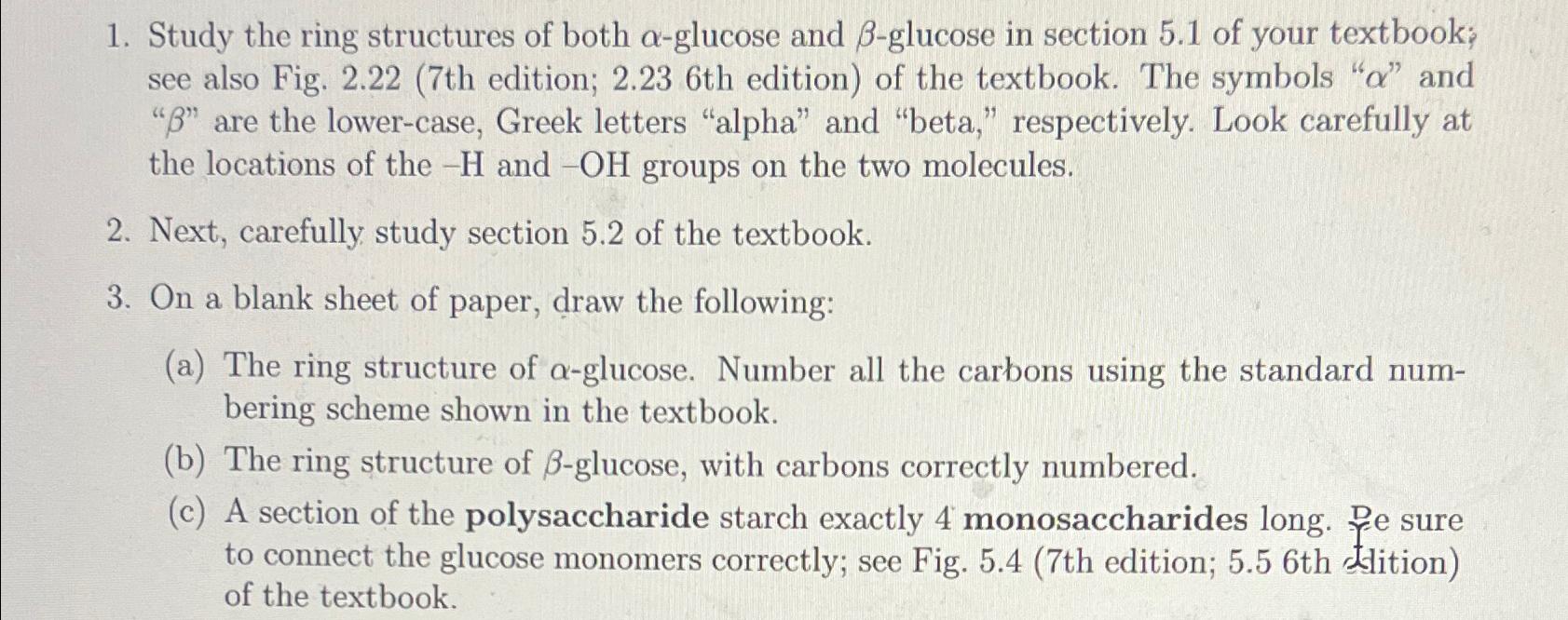 Study the ring structures of both α-glucose and | Chegg.com